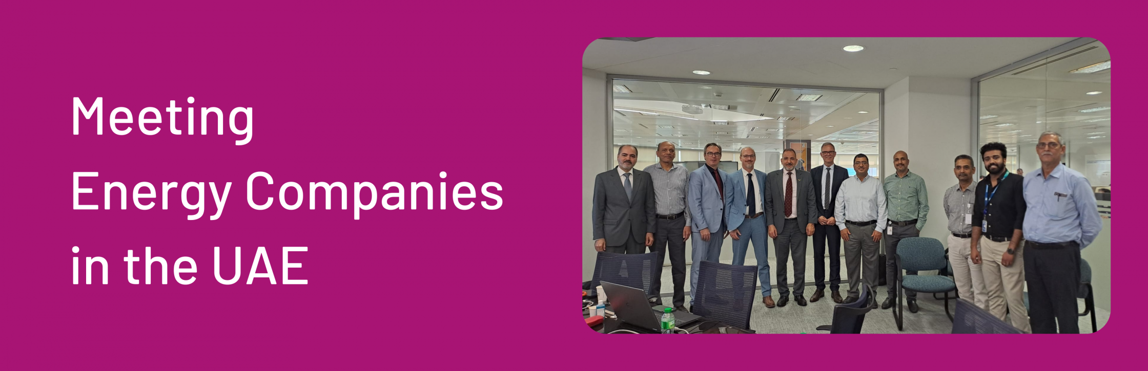 Meeting Energy Companies in the UAE – DIMATE